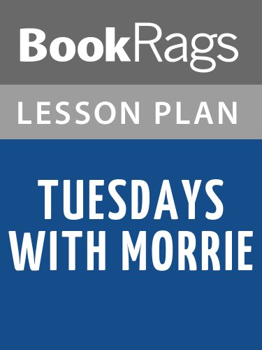 Lesson Plans Tuesdays with Morrie eBook : BookRags: Amazon.in: Books