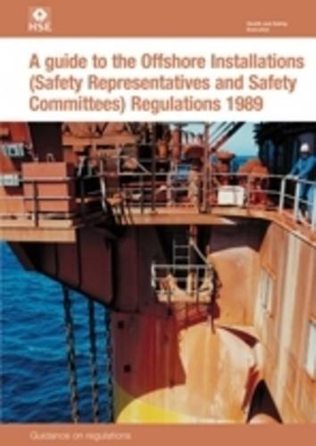 guide to the Offshore Installations (Safety Representatives: Great ...