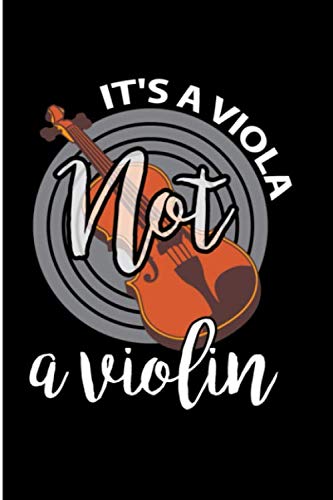 It's viola Not a Violin: Lined Journal: 120 Page, 6x9, Notebook Alto ...