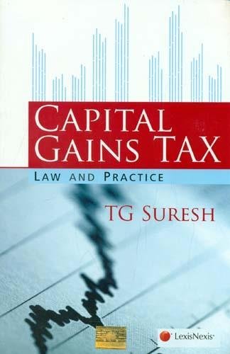 Capital Gains TAX - Law and Practice: Amazon.co.uk: 9789351434429: Books