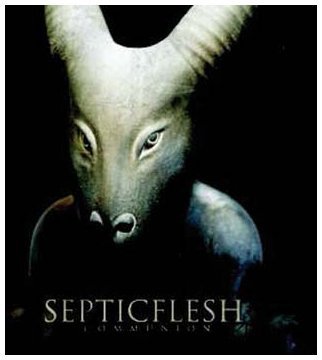Communion by Septic Flesh (2009-03-10) - Amazon.com Music