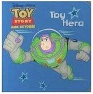 Toy Hero (Disneys Pixar Toy Story and Beyond!) : Findlay, Lisa: Amazon ...