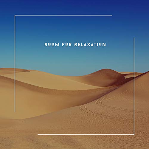 Play Room For Relaxation - Chill Out Piano Music by Relaxing Chill Out ...