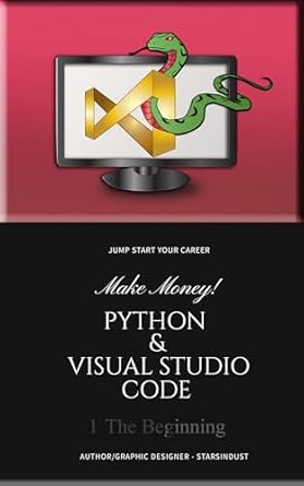 Amazon | Python & Visual Studio Code: The Beginning (English Edition ...