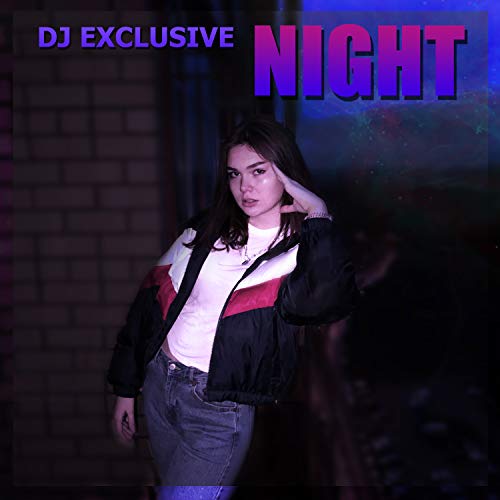 Amazon MusicでDJ EXCLUSIVEのNightを再生する