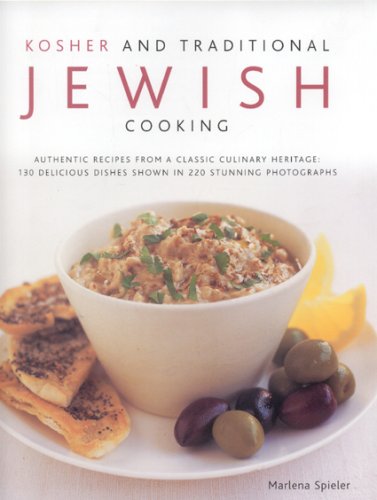 Kosher and Traditional Jewish Cooking: Authentic Recipes from a ...