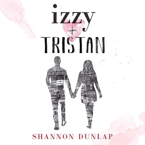 Amazon.com: Izzy + Tristan (Audible Audio Edition): Shannon Dunlap ...