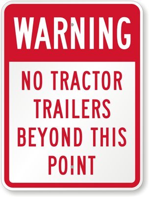 SmartSign "Warning - No Tractor Trailers Beyond This Point" Sign | 18 ...