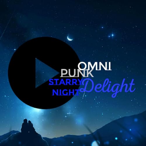 Amazon.co.jp: Starry Night Delight : Omni Punk: Digital Music