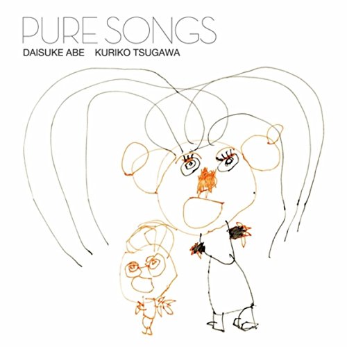 Amazon Music - Daisuke Abe & Kuriko TsugawaのPure Songs - Amazon.co.jp