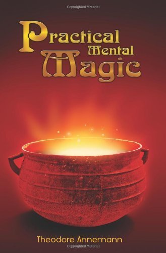 Practical Mental Magic by Theodore Annemann (2008-10-09): Theodore ...