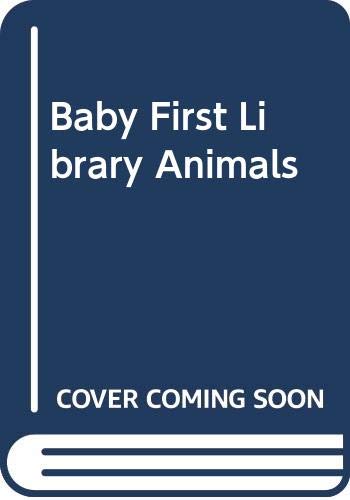 Baby First Library Animals: unknown author: 9789086224388: Amazon.com ...