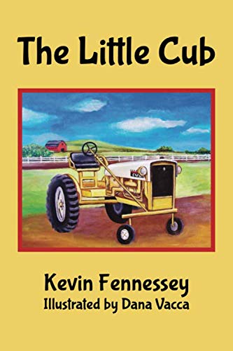The LIttle Cub: Fennessey, Kevin: 9781692261986: Amazon.com: Books