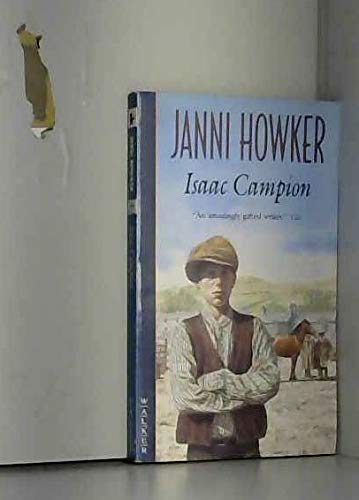 Isaac Campion: Amazon.co.uk: Howker Janni: 9780744543513: Books