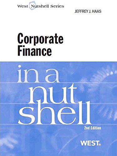 Haas' Corporate Finance in a Nutshell, 2d - Kindle edition by Haas ...