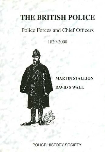 The British Police (Police History Monographs): Martin Stallion, David ...