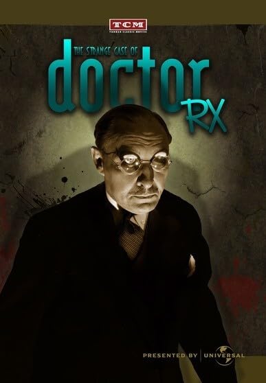 Amazon.com: The Strange Case of Doctor Rx : William Nigh, Clarence ...