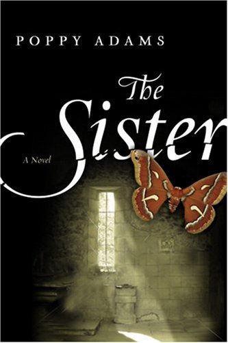 The Sister: Poppy Adams: 9781554680344: Amazon.com: Books