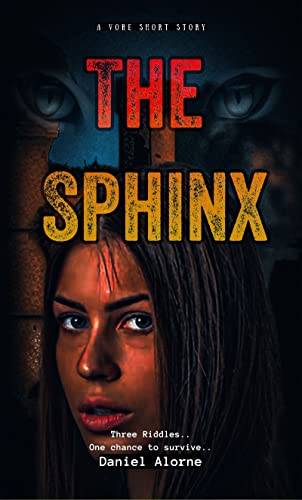 The Sphinx (Vore Short Stories Book 9) - Kindle edition by Alorne, Daniel. Literature & Fiction ...