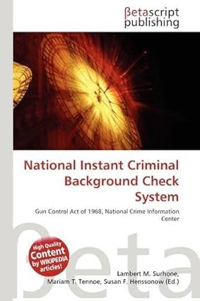 Amazon | National Instant Criminal Background Check System | Surhone ...