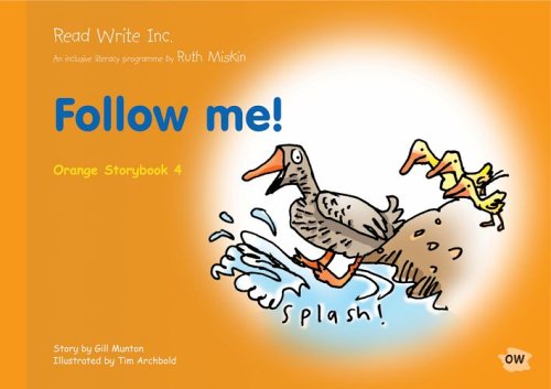 Read Write Inc.: Set 4 Orange: Colour Storybooks: Follow Me!: Gill ...