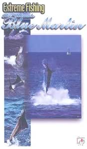 Extreme Fishing-Blue Marlin [Reino Unido] [VHS]: Amazon.es: Películas y TV