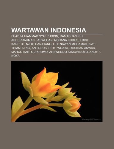 Amazon.co.jp: Wartawan Indonesia: Fuad Muhammad Syafruddin, Ramadhan K ...