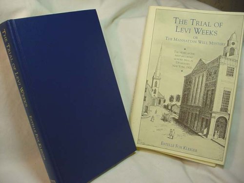 Amazon | The Trial of Levi Weeks: Or, the Manhattan Well Mystery ...