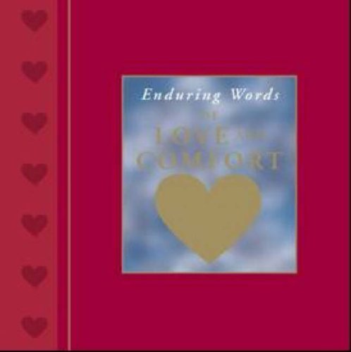 Enduring Words of Love and Comfort: School Specialty Publishing ...