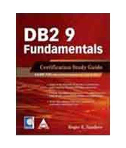 Amazon.in: Buy Db2 9 Fundamentals Exam (730) Certification Study Guide Book Online at Low Prices ...