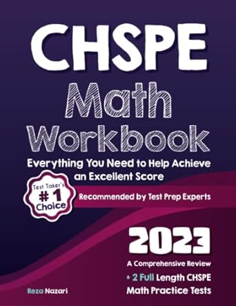 CHSPE Math Workbook: A Comprehensive Review + 2 Full Length CHSPE Math ...