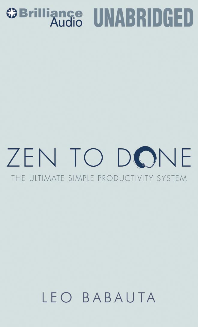 Amazon.com: Zen to Done: The Ultimate Simple Productivity System ...