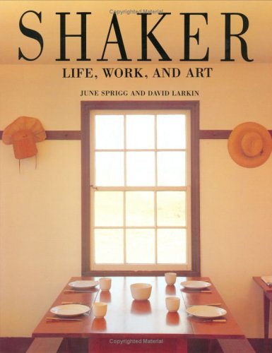 Shaker : Life, Work and Art: Sprigg, June: 9781841880440: Amazon.com: Books