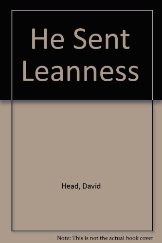 He Sent Leanness - A Book of Prayers for the Natural Man: David Head ...