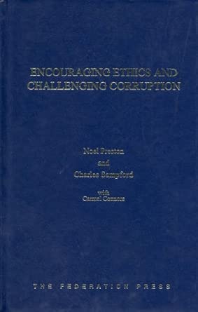 Amazon | Encouraging Ethics and Challenging Corruption | Preston, Noel, Sampford, Charles ...