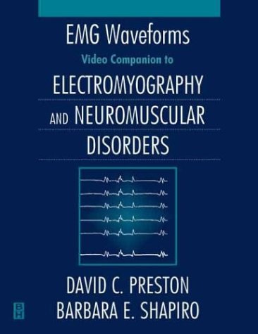 EMG Waveforms: Video Companion to Electromyography and Neuromusular ...