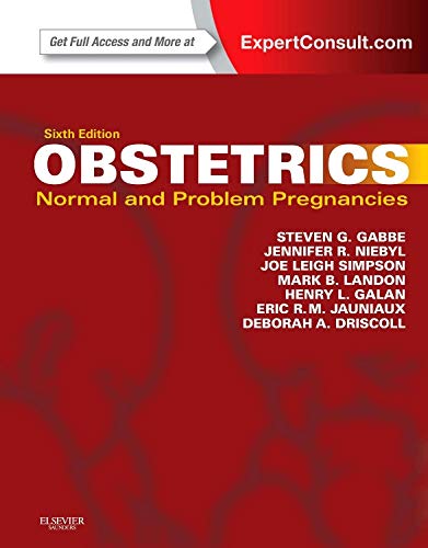 Obstetrics: Normal and Problem Pregnancies: 9781437719352: Medicine ...
