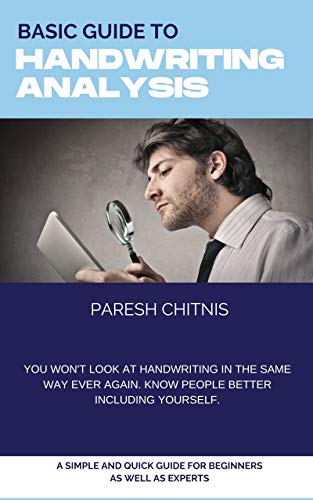 Guide for basic Handwriting Analysis: An illustrated book on Graphology ...
