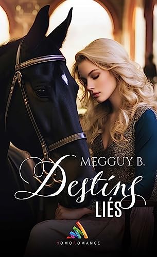 Destins Liés | Livre lesbien, roman lesbien eBook : B., Megguy ...