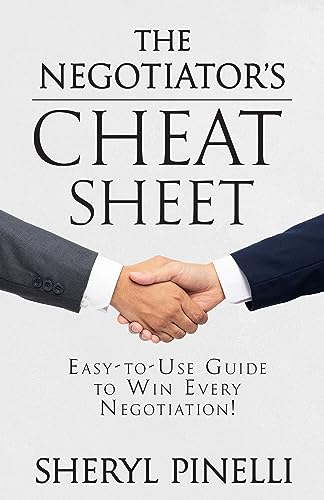 Amazon.com: The Negotiator’s Cheat Sheet: Easy-to-Use Guide to Win ...