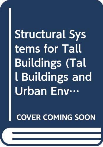Buy Structural Systems for Tall Buildings (Tall Buildings & Urban ...