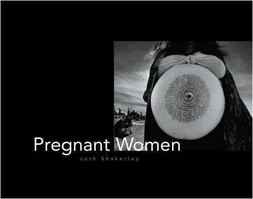 Pregnant Women: Joth Shakerley: 9780704371545: Amazon.com: Books