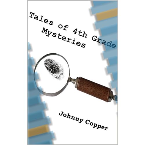 Amazon.com: Tales of 4th Grade Mysteries: Solve-Them-Yourself Mystery ...