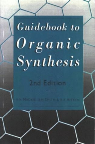 Buy Guidebook to Organic Synthesis Book Online at Low Prices in India ...