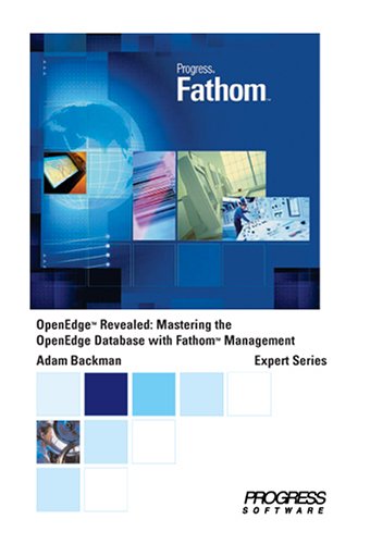 Amazon.in: Buy OpenEdge Revealed: Mastering the OpenEdge Database with Fathom Management Book ...