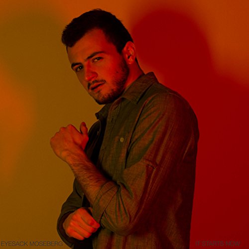 Amazon.com: It Starts Now : Eyesack Moseberg: Digital Music