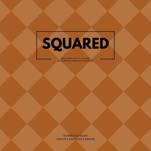 Squared (All-Purpose Premium Notebook): Chocolate, 500 Blank Pages, Square Journal Notebook (8.5 ...