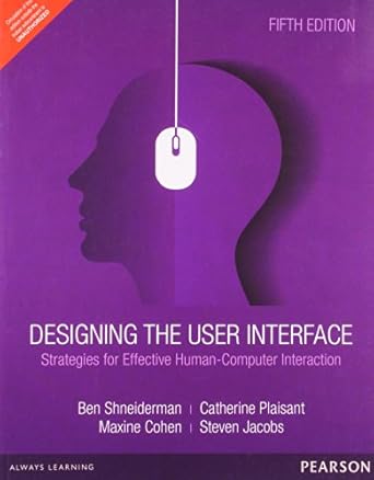 Buy Designing The User Interface: Strategies for Effective Human ...