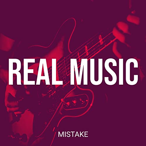 Amazon Music Unlimited - The Mistake 『Real Music』