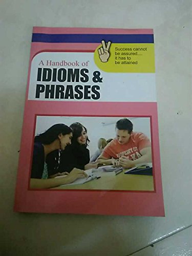 A handbook of idioms and phrases : Amazon.in: Books